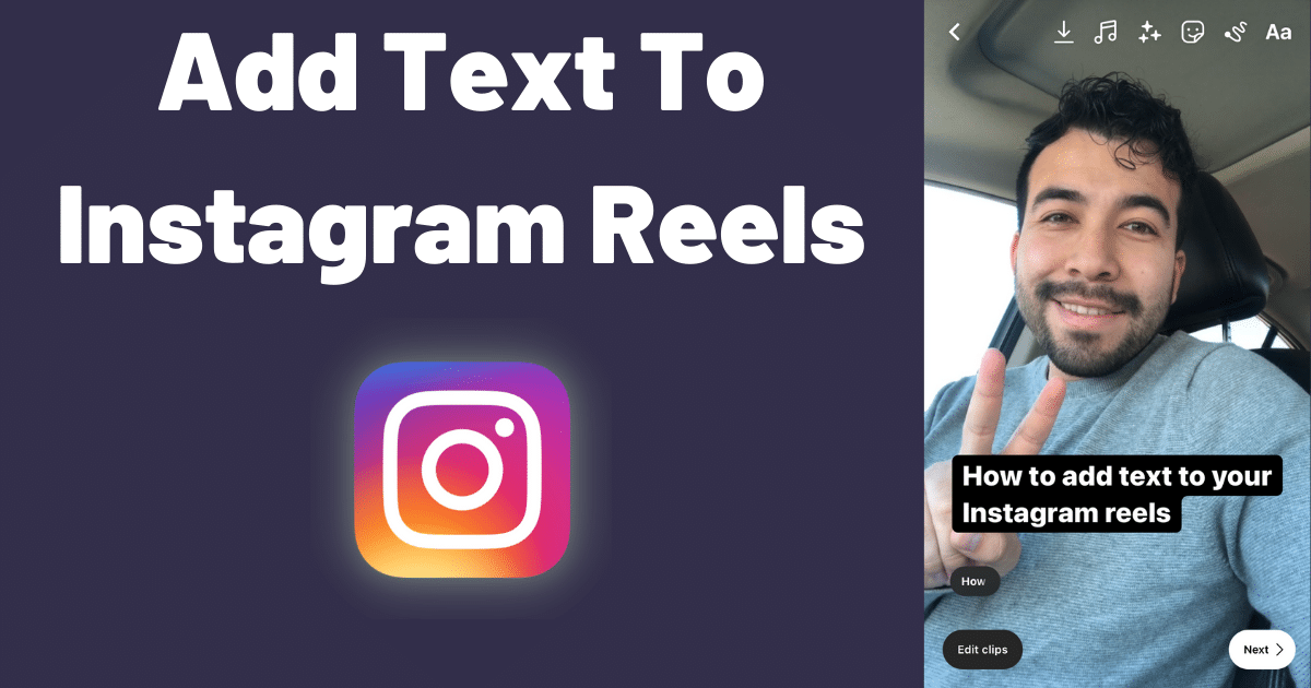  How To Add Text To Instagram Reels To Boost Engagement 2024 