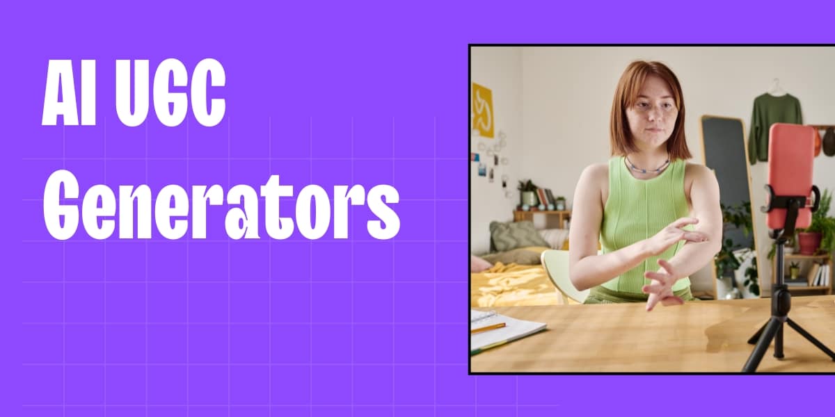 6 Best AI UGC Generators In 2025 (Here's What Works)